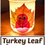 Thanksgiving Turkey Leaf Lantern Crafts